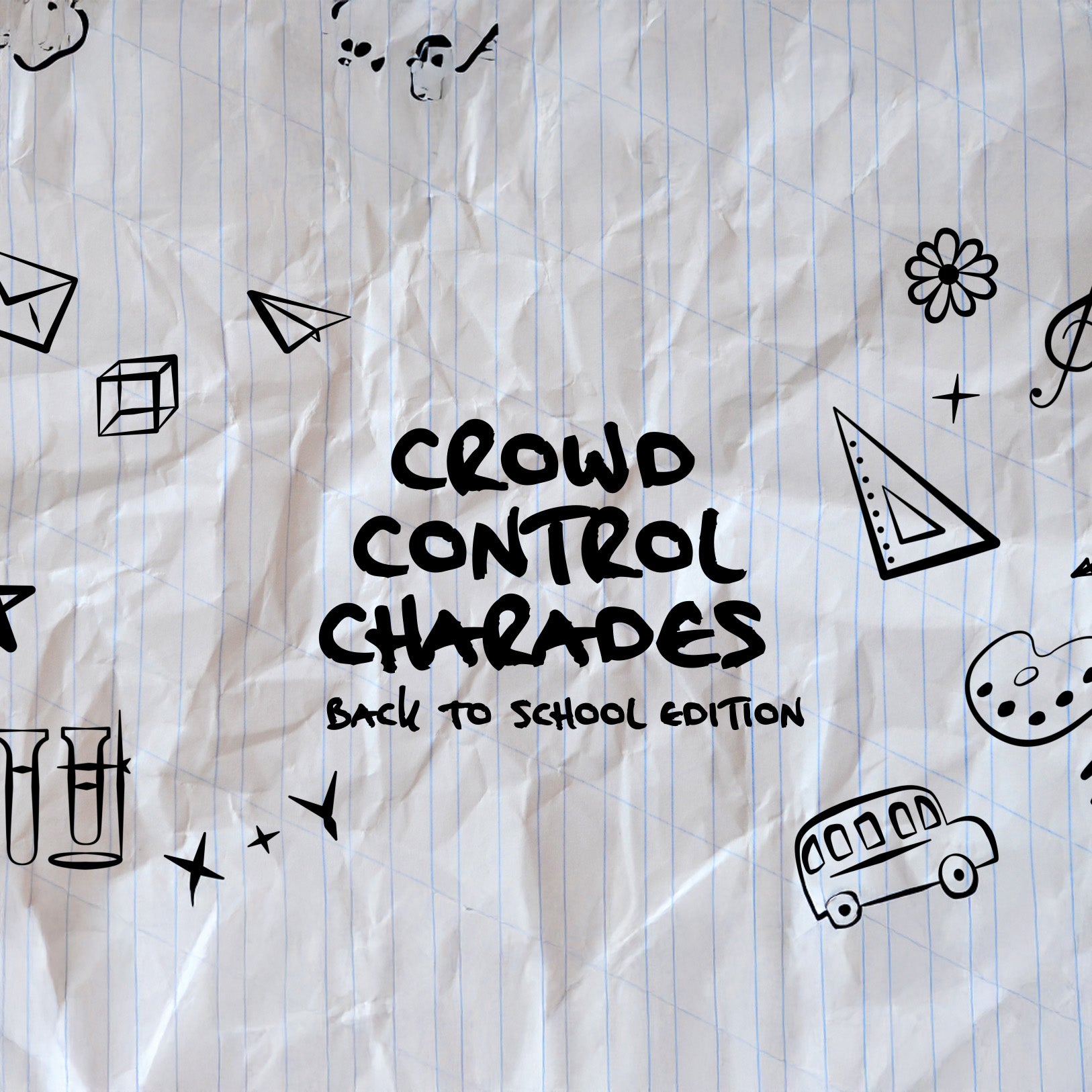 Crowd Control Charades - Back To School Edition – Youth Ministry Drop